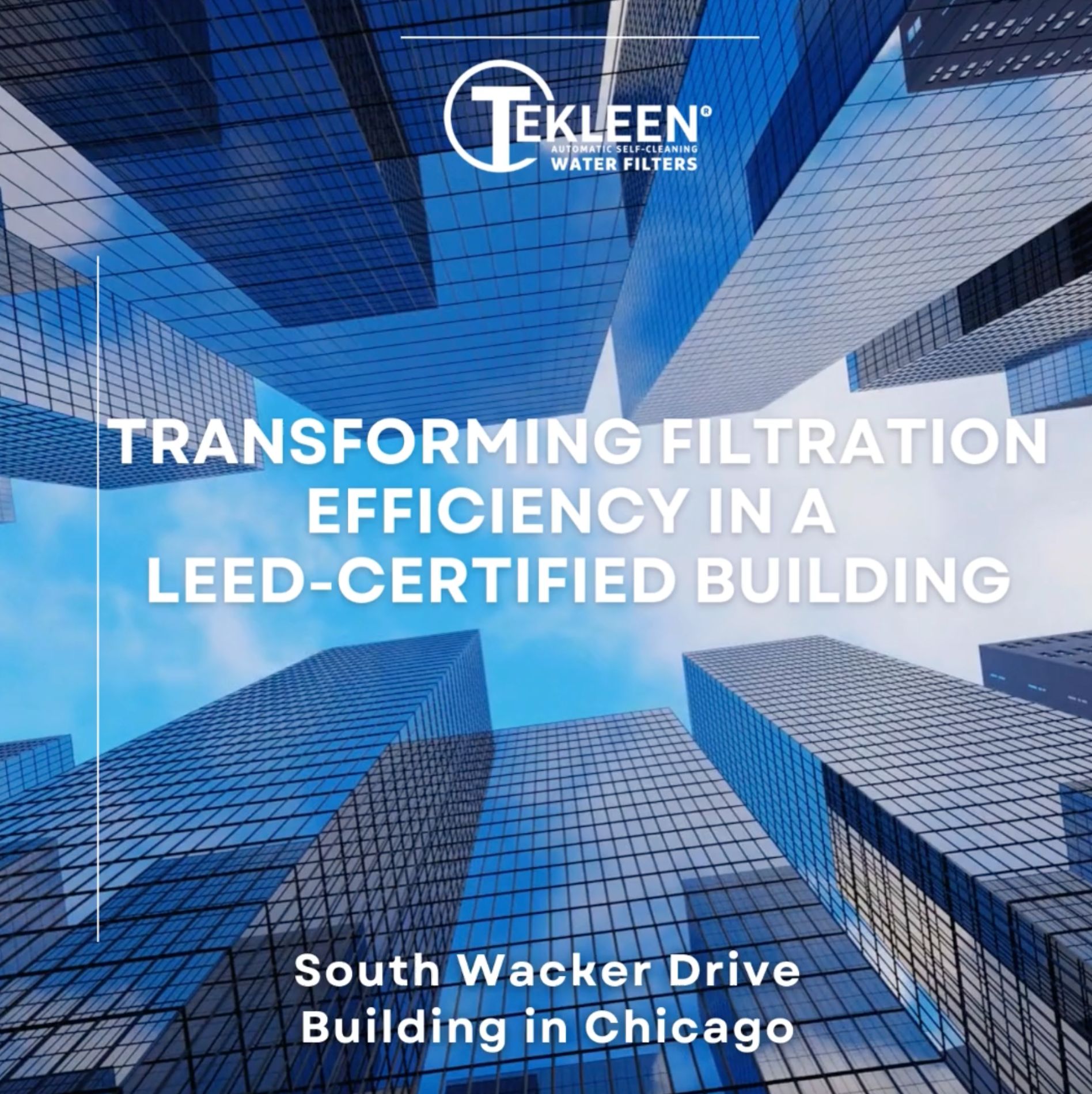 Tekleen – Automatic Self-Cleaning Water Filters